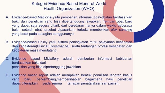 Evidence based dalam praktik kebidanan | PPTX