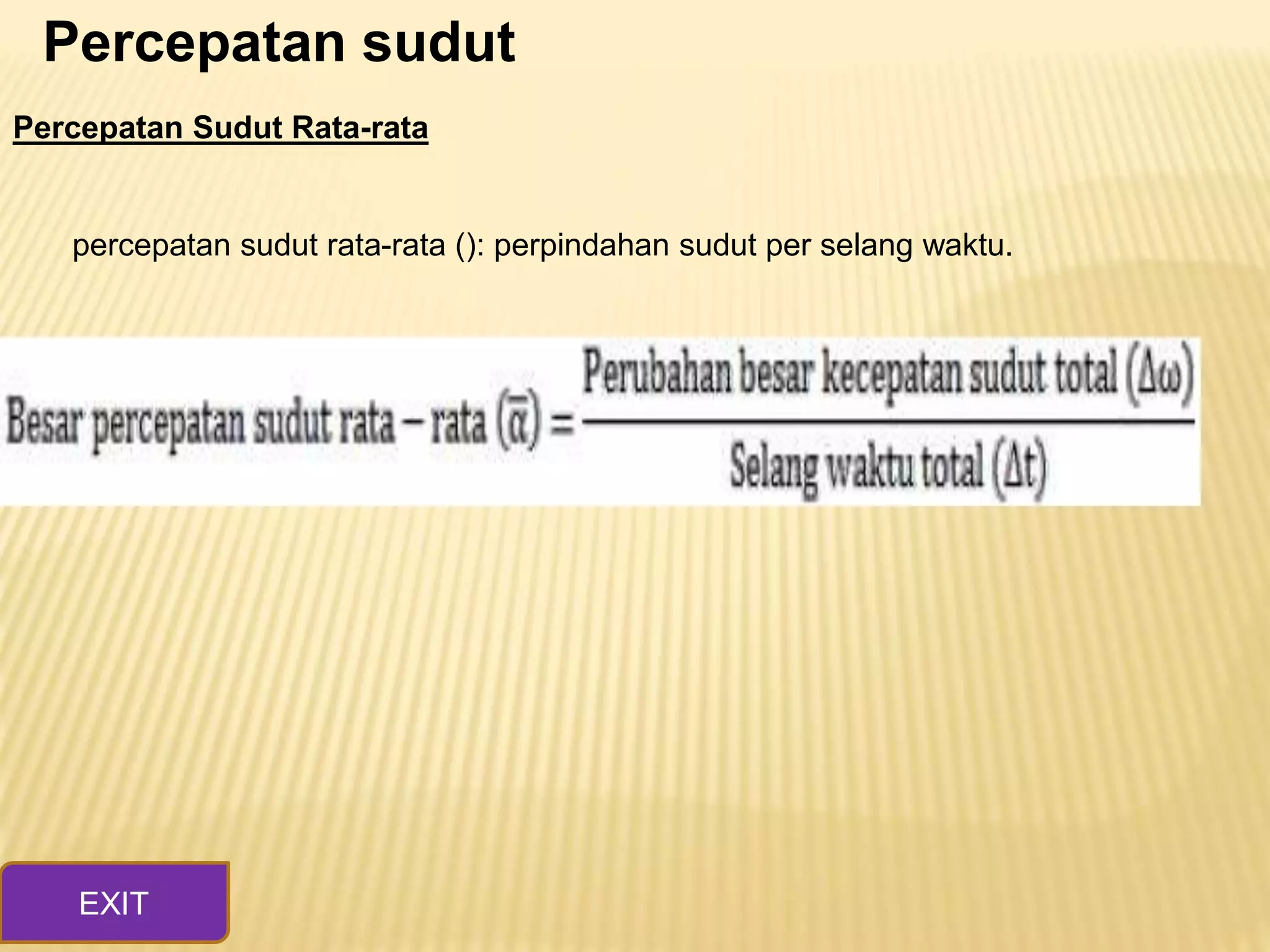percepatan sudut rata-rata dan sesaat | PPTX