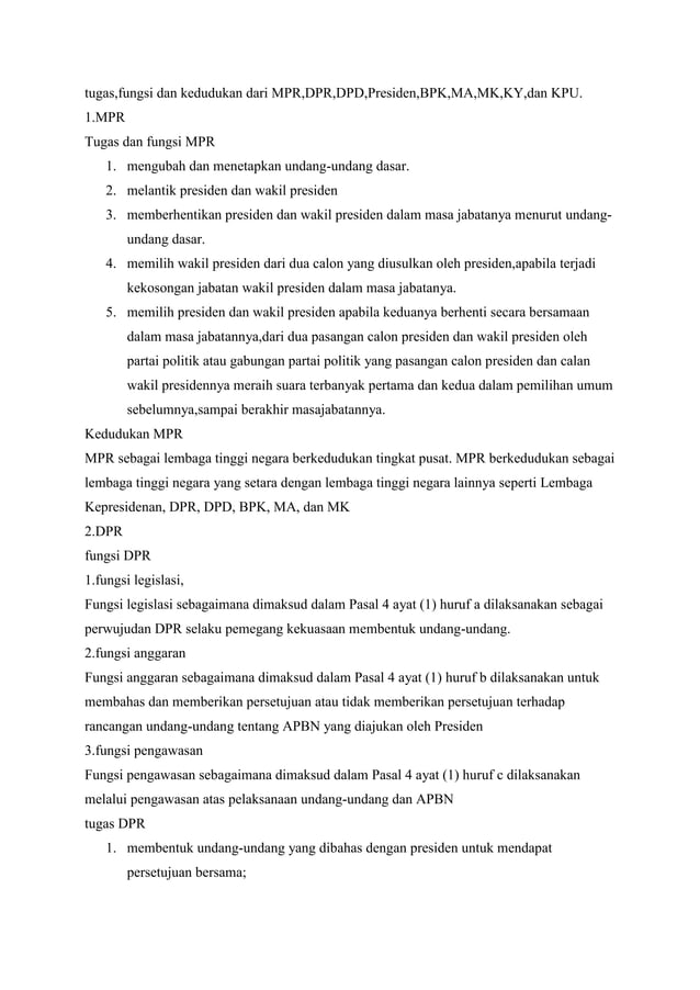 Tugas,fungsi dan kedudukan dari mpr,dpr,dpd,presiden,bpk,ma,mk,ky,dan ...