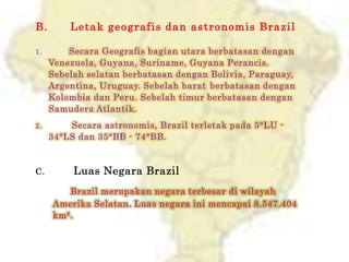 NEGARA BRAZIL | PPTX