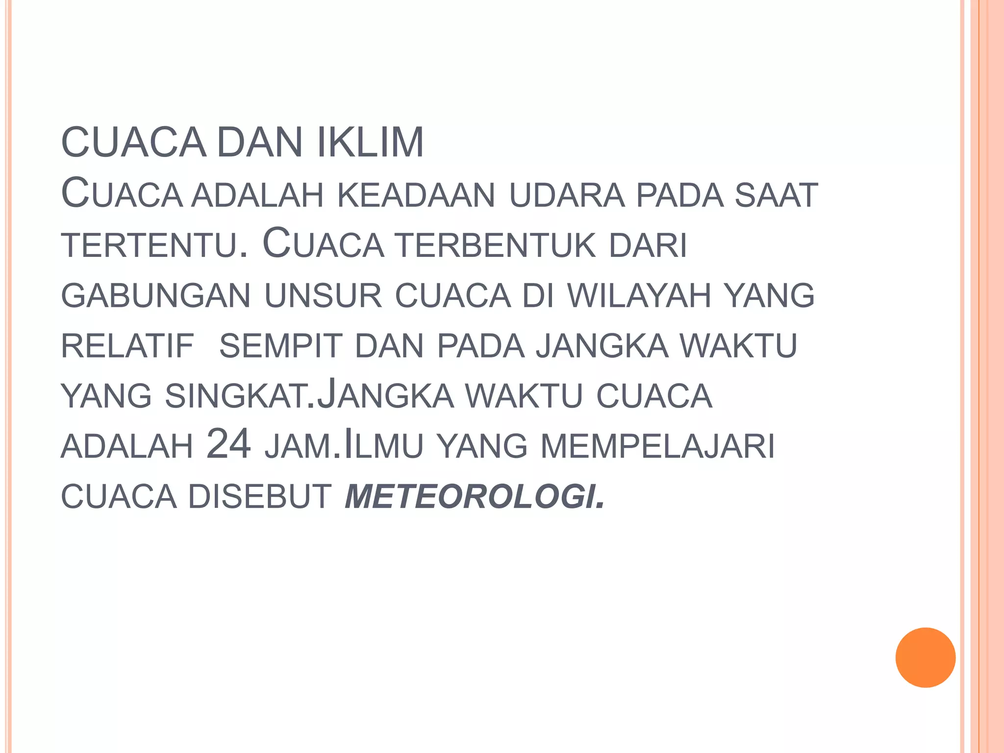 Cuaca dan Iklim | PPTX