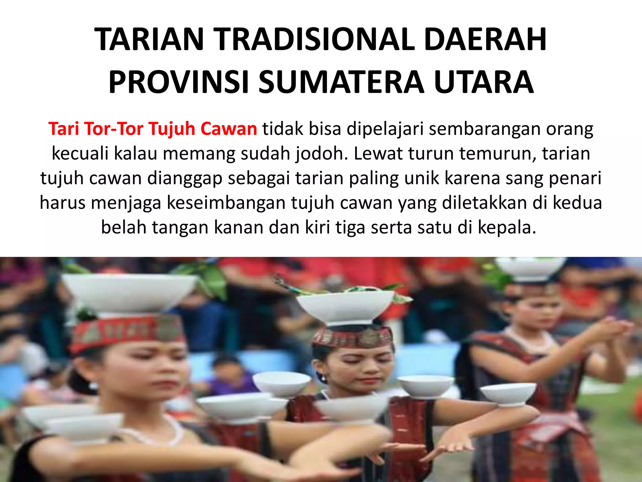 Rumah Adat & Tarian Tradisional Pulau Sumatera | PPTX