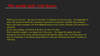 defenition of watt and history of creationwatt | PPTX