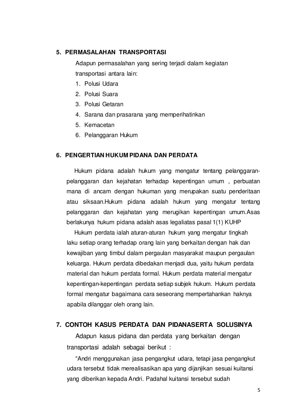 Makalah Mata Kuliah Hukum Bisnis tentang Kasus Hukum Perdata dan Pida…