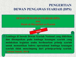 Dewan Syariah Nasional dan Dewan Pengawas Syariah | PPTX