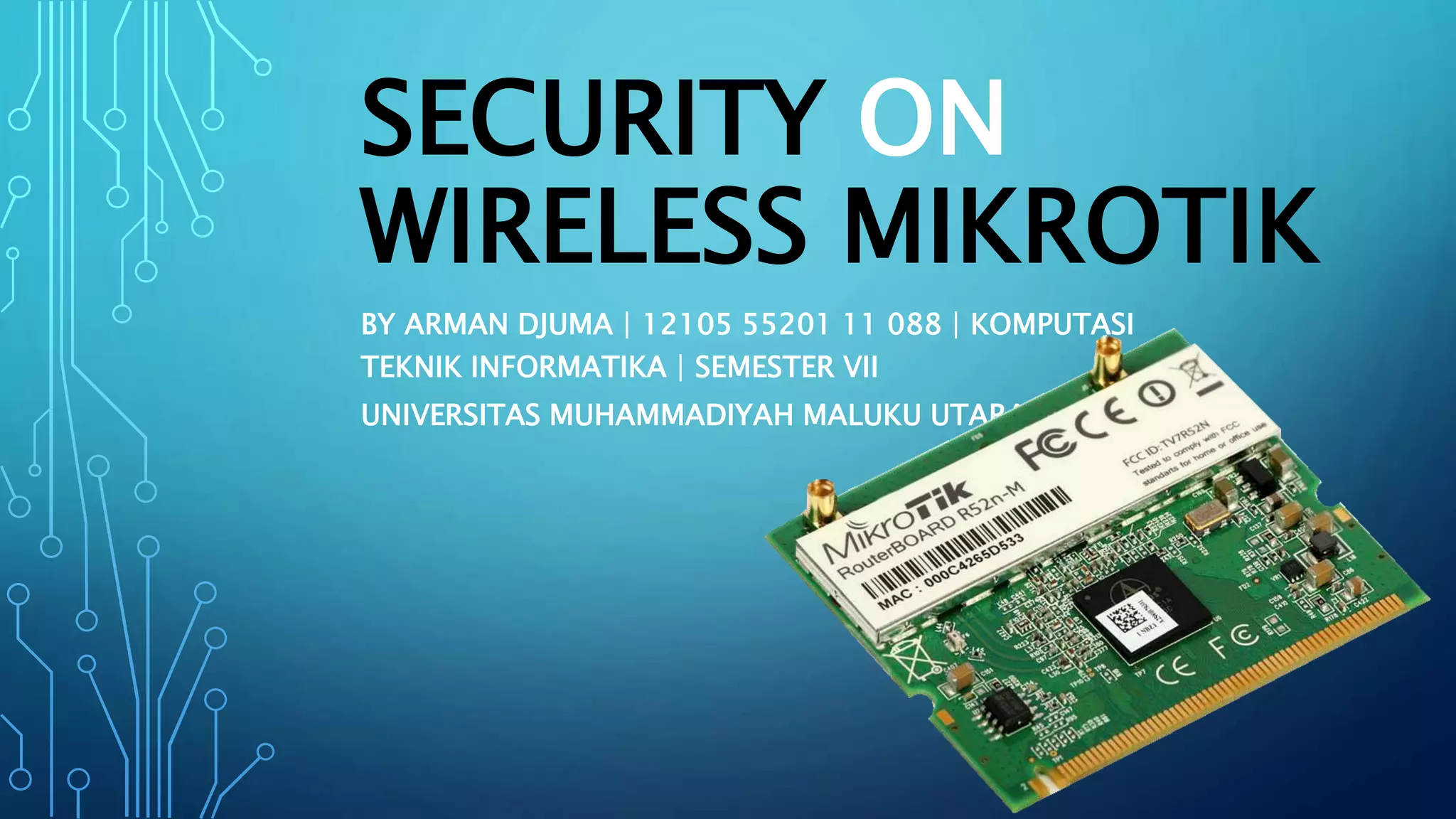 Tugas 1 jaringan nirkabel (security on wireless) | PPTX