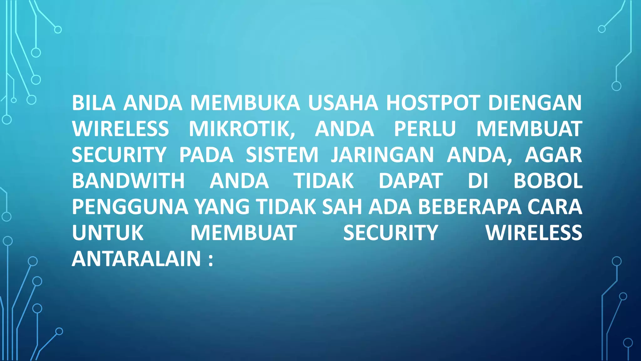 Tugas 1 jaringan nirkabel (security on wireless) | PPTX