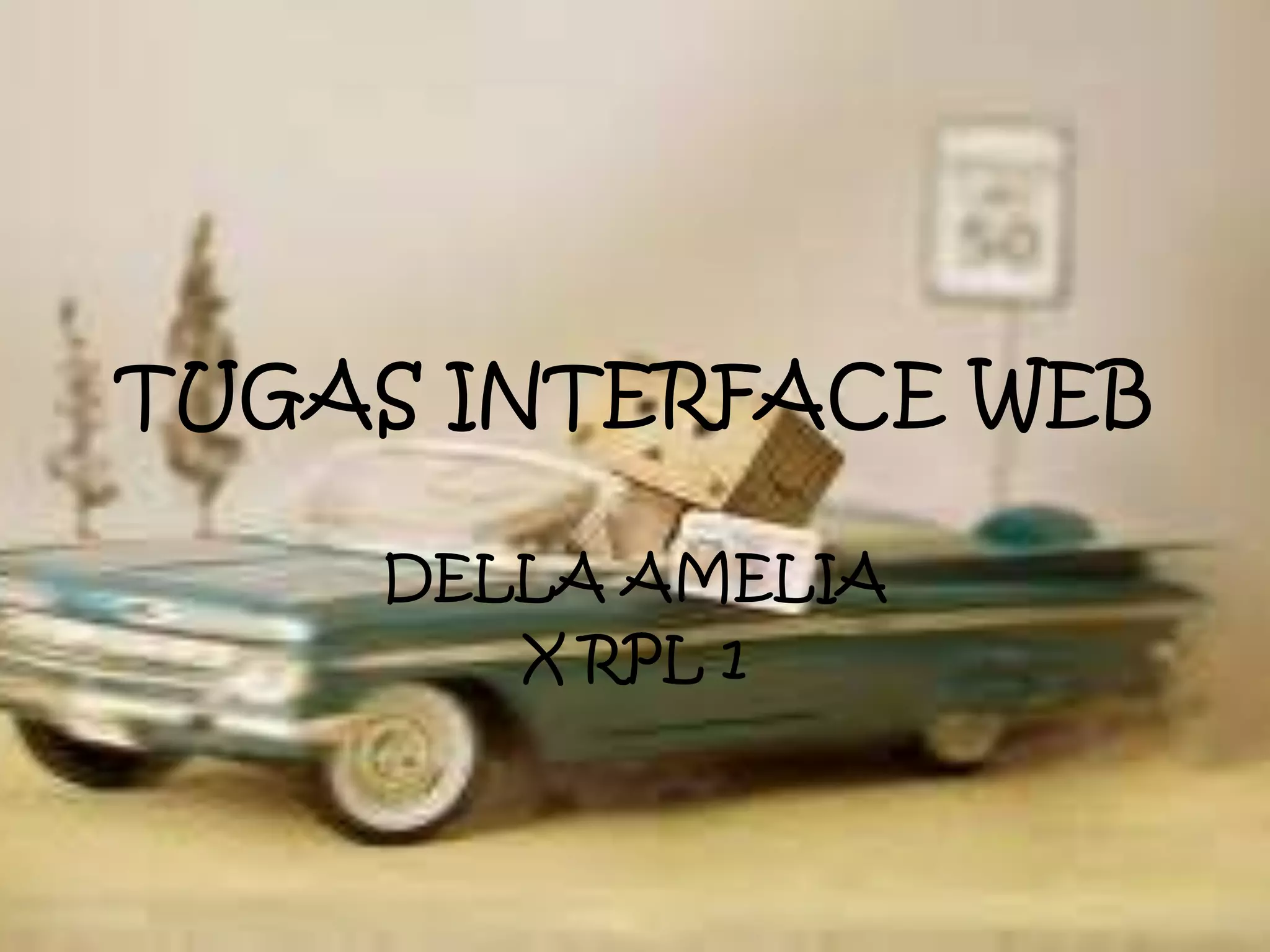 Tugas interface web | PPT | Free Download