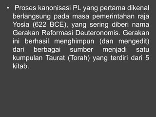 kanonisasi alkitab | PPTX