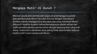 tugas kasus munir.pptx