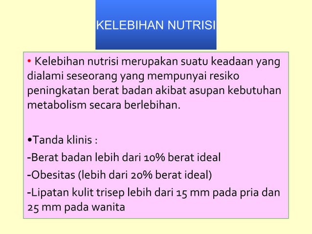 Tugas kdm kebutuhan nutrisi.ppt