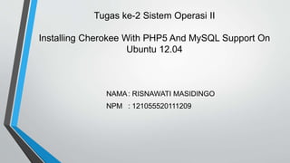 Tugas ke 2 sistem operasi ii | PPTX