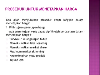 Mengembangkan Program dan Strategi Penetapan Harga | PPT