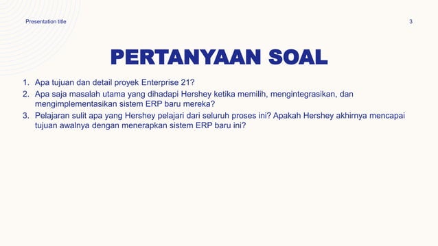 Tugas Kelompok - Hershey’s Enterprise 21 Project - Copy.pptx