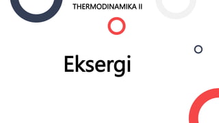 TUGAS KELOMPOK 1_EKSERGI... no. 5 . Massa atur dan laju eksergi.pptx