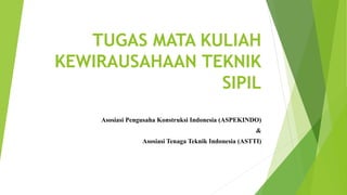TUGAS KELOMPOK 2_KEWIRAUSAHAAN TEKNIK SIPIL.pptx