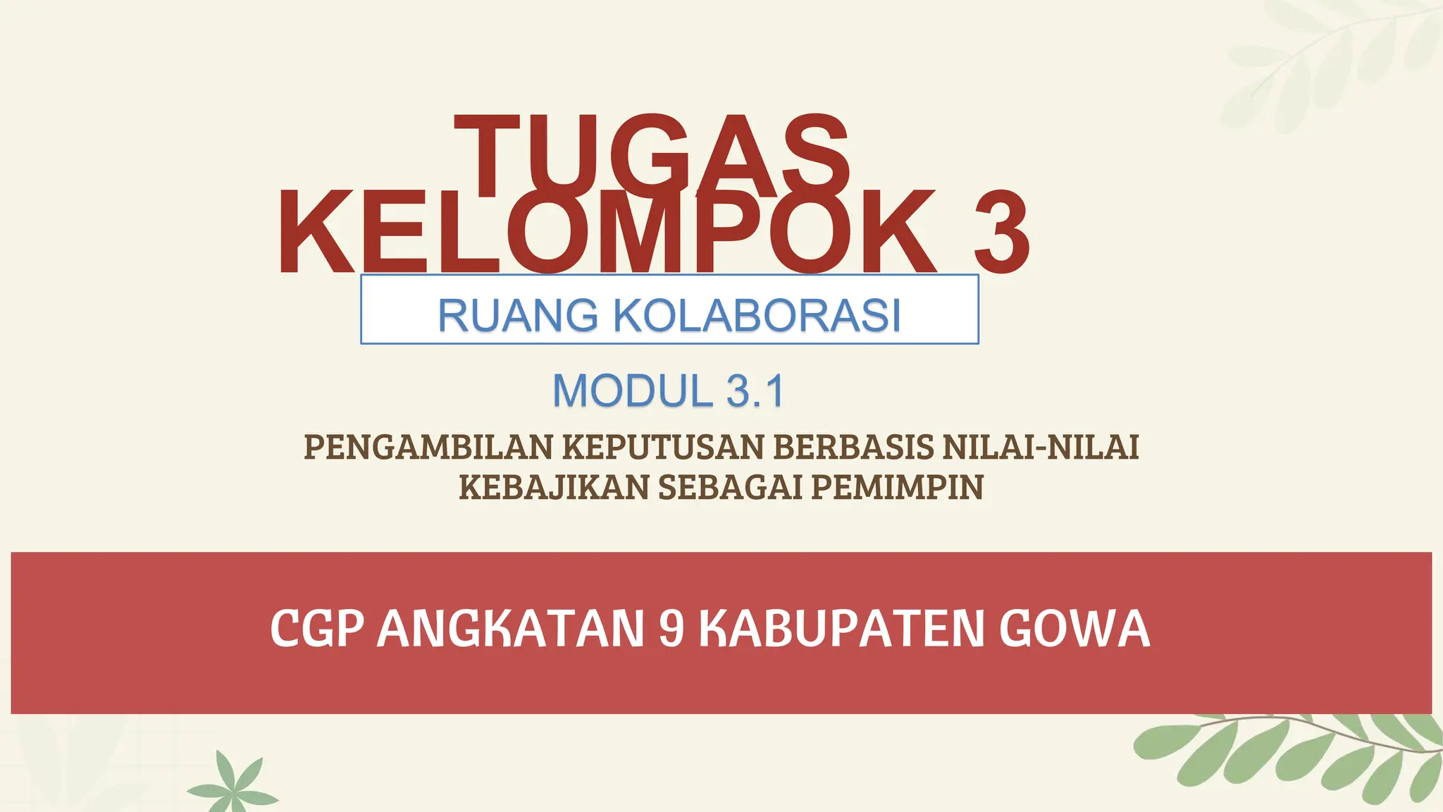 tugas kelompok 3 RUANG KOLABORASI MODUL 3.1.pptx
