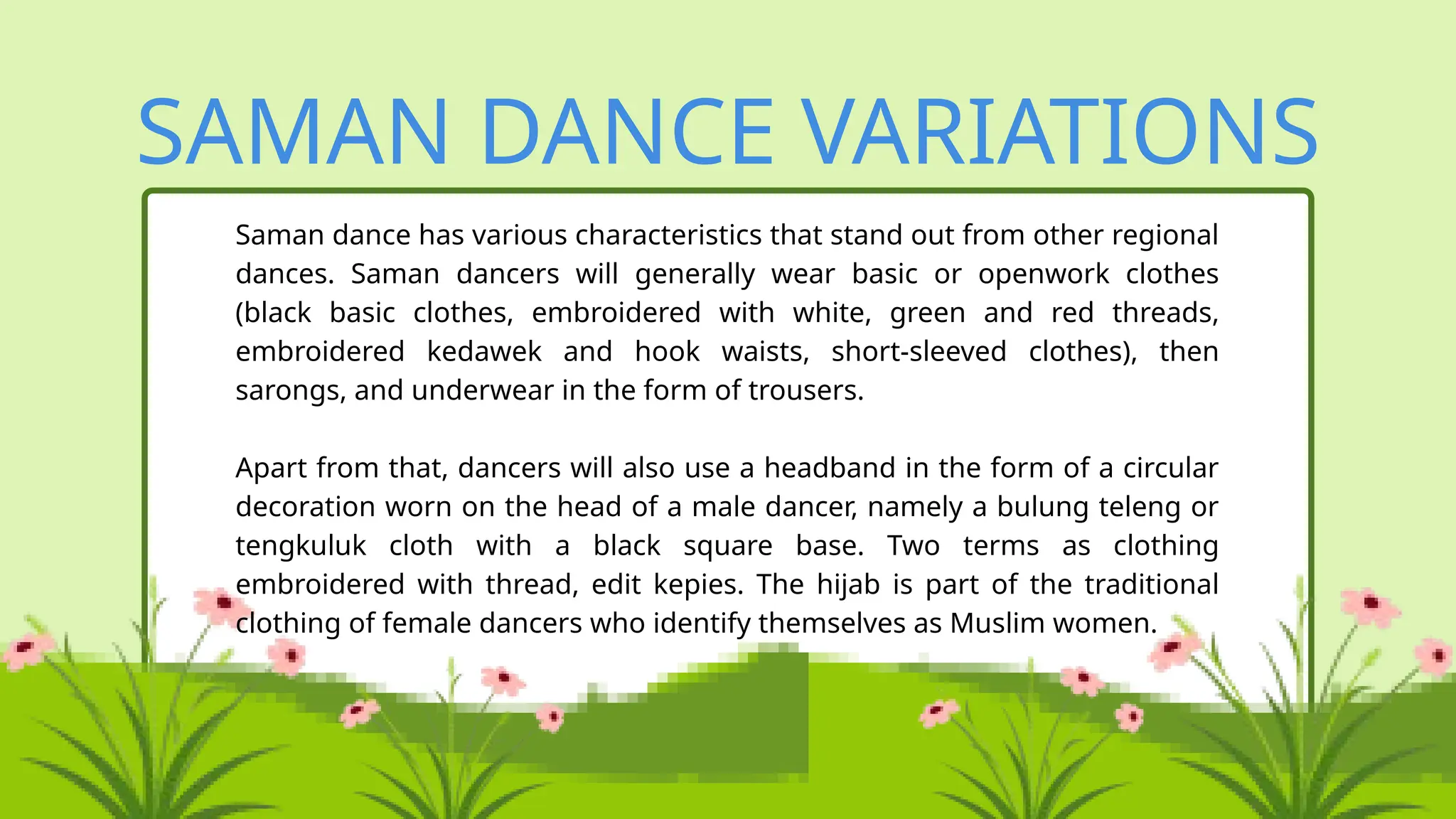 SAMAN DANCE TRADITIONAL DANCE FROM ACEH ENGLISH PROJECT | PPTX
