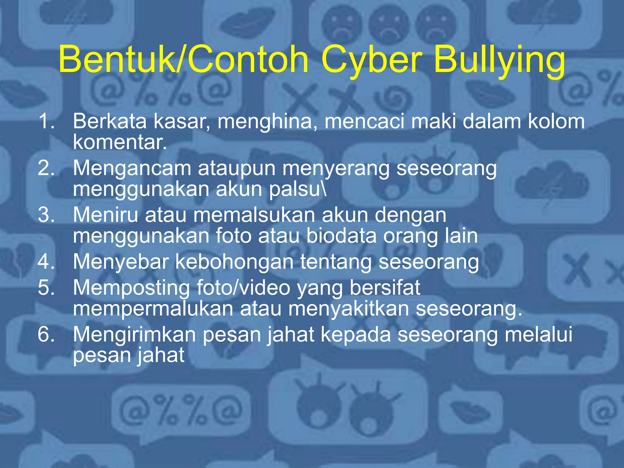 Tugas Kelompok informatika materi cyberbullying | PPT