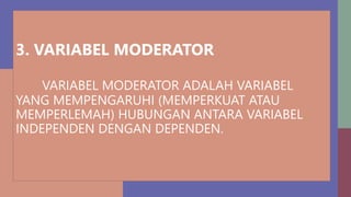 Ppt Metodologi Penelitian: 5. Variabel Penelitian | Kelas: 6A | Dosen ...