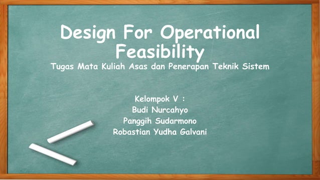 design for operational feasibility | PPTX