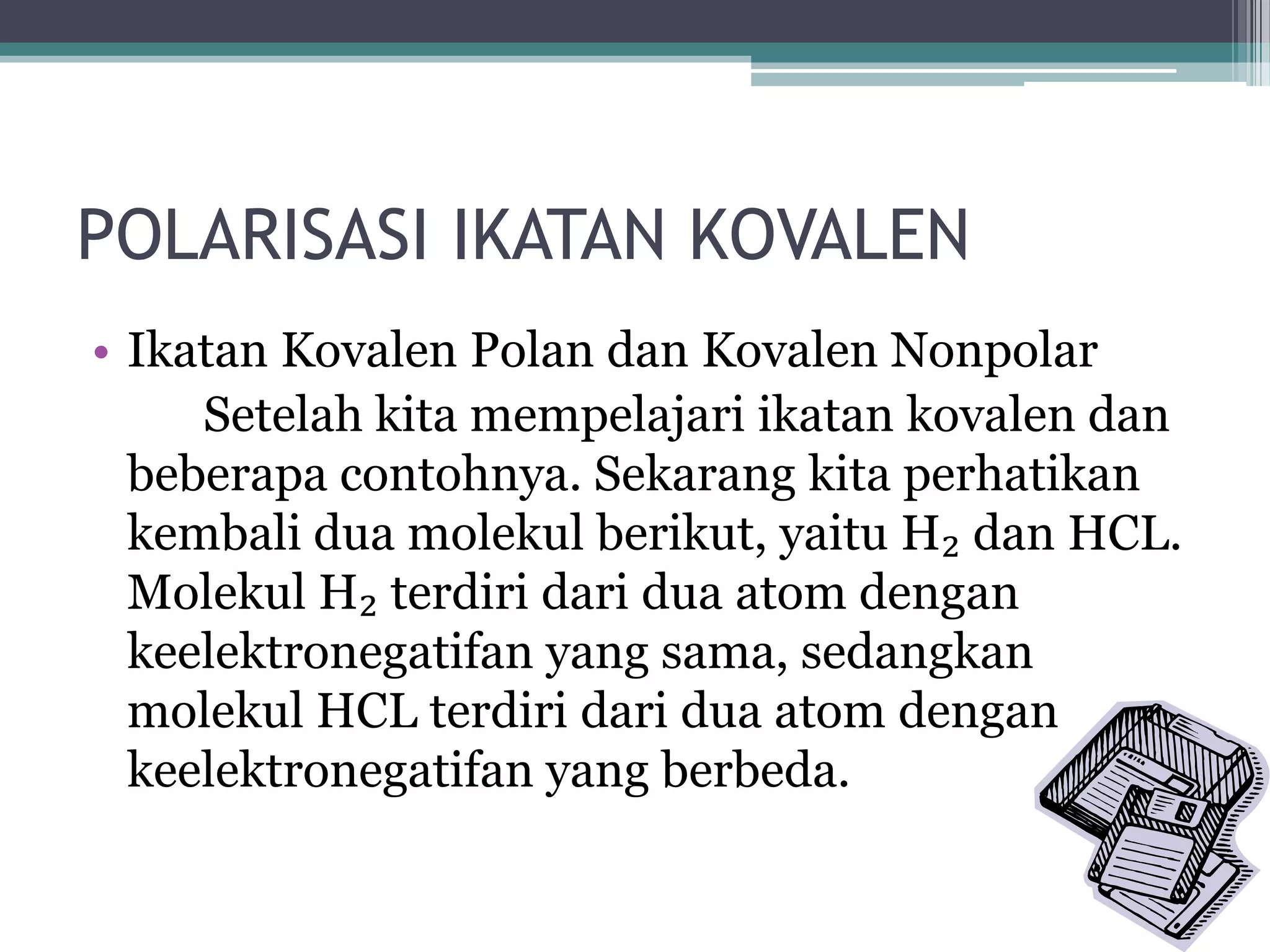 Tugas kimia ikatan kovalen polar & nonpolar | PPTX