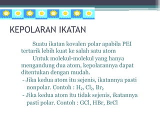 Tugas kimia ikatan kovalen polar & nonpolar | PPTX