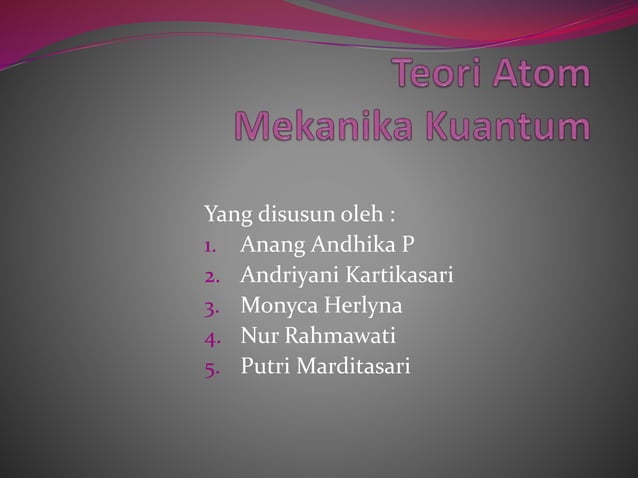 Tugas kimia mekanika kuantum | PPTX