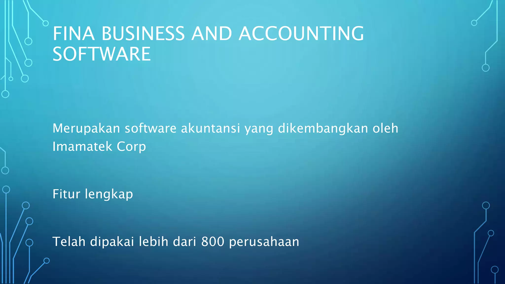 PowerPoint: Software Akuntansi Fina | PPTX