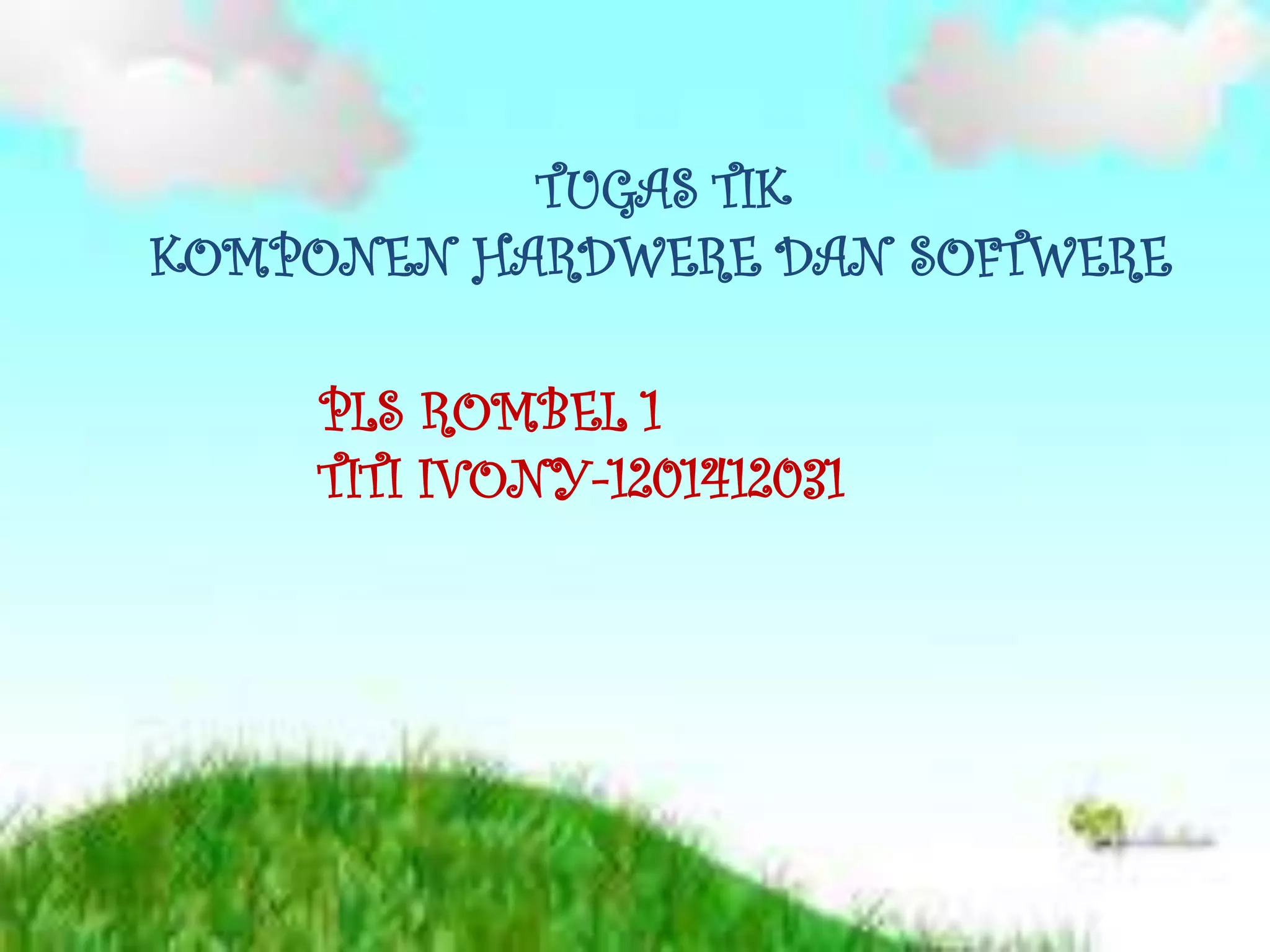 Tugas komponen komputer | PPT