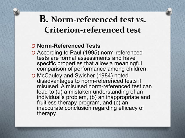 TYPES AND USES OF LANGUAGE TESTING & NORM-REFERENCED TEST AND CRITERION ...