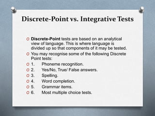 TYPES AND USES OF LANGUAGE TESTING & NORM-REFERENCED TEST AND CRITERION ...