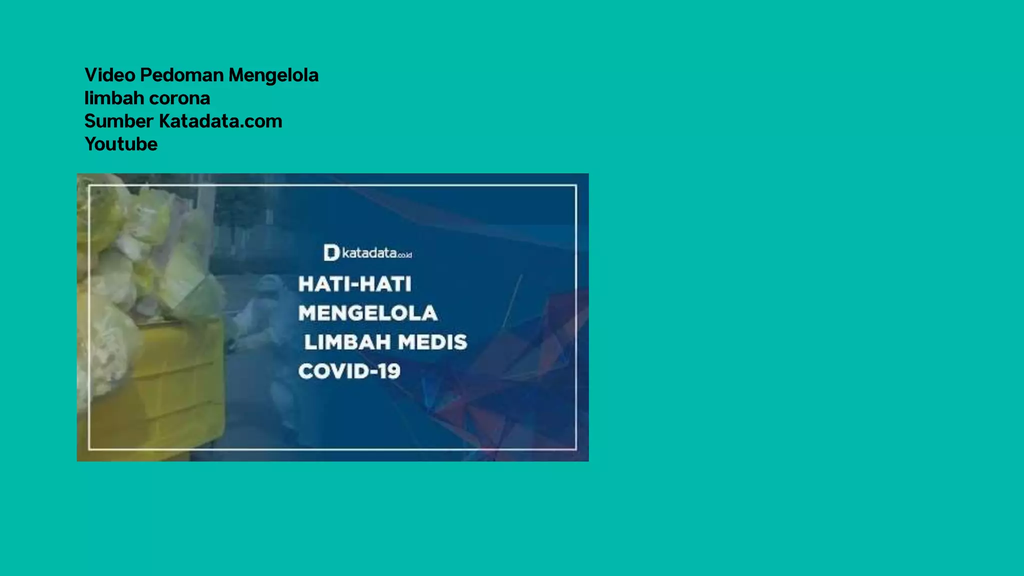 Pengelolaan Limbah Covid-19 | PPTX