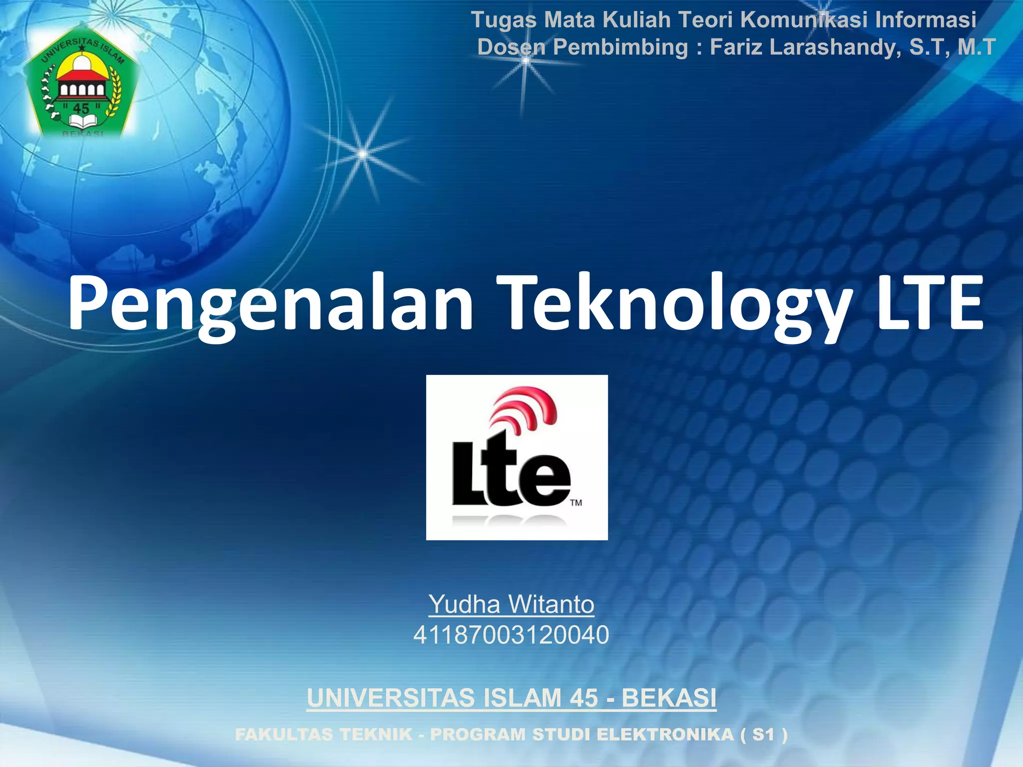 Pengenalan Teknologi LTE | PPT
