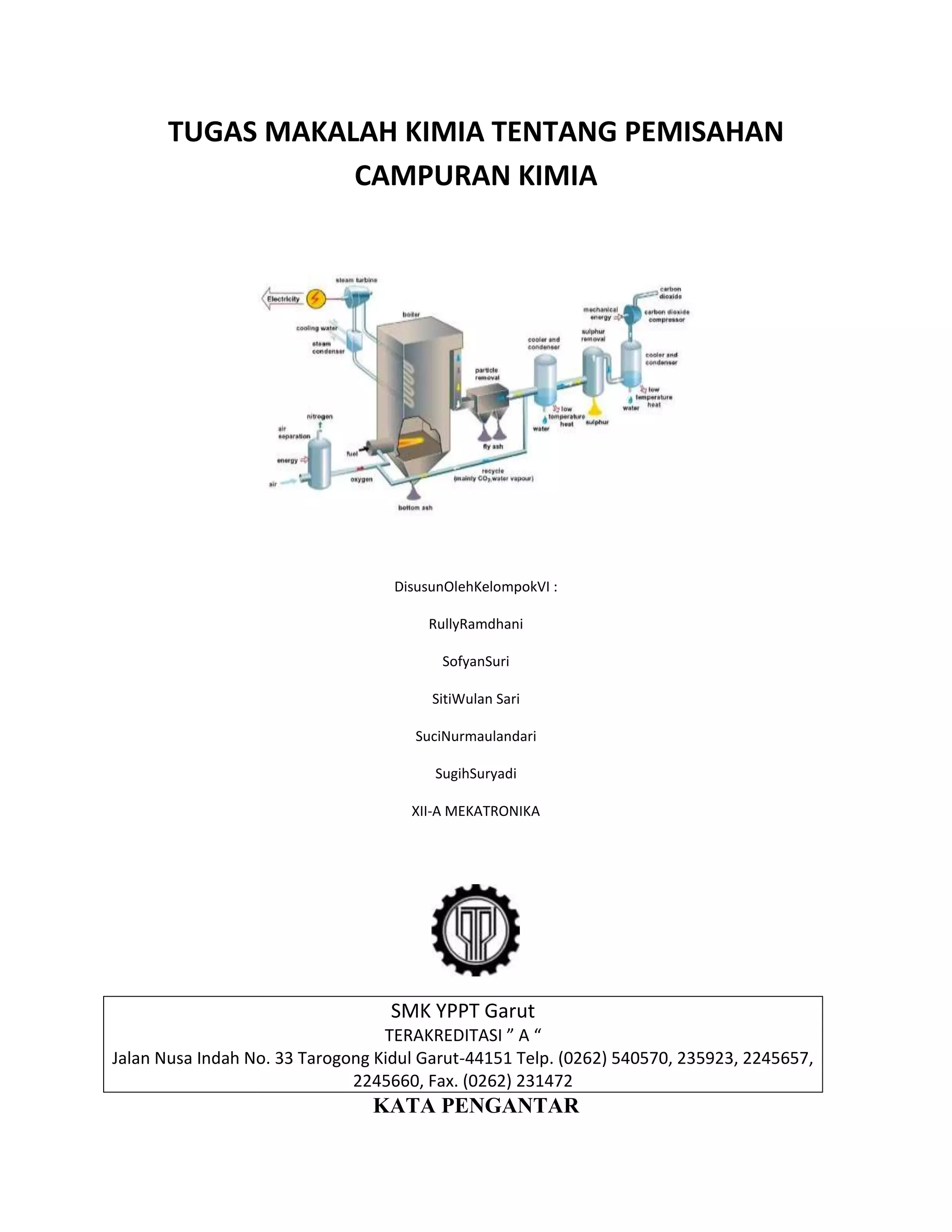 Tugas makalah kimia tentang pemisahan campuran kimia | DOCX