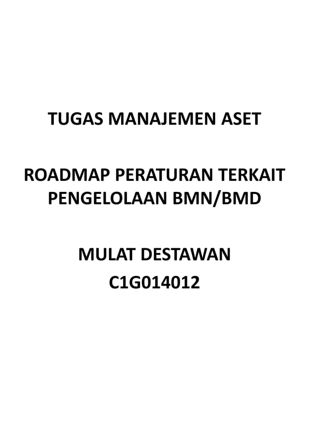 Roadmap Peraturan Terkait Pengelolaan BMN dan BMD | PPTX