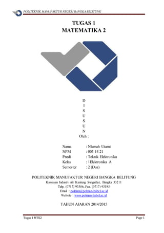 Tugas matematika 1 (semester 2) - Polman Babel | DOCX | Physics | Science