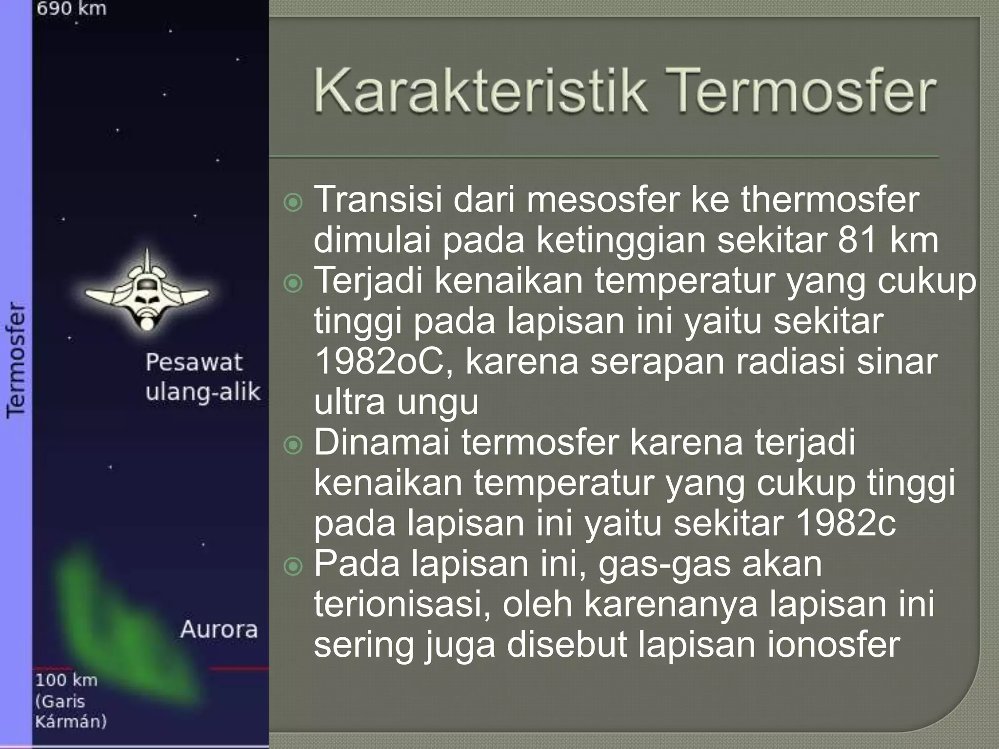 Tugas media pembelajaran - Karakteristik lapisan atmosfer | PPTX