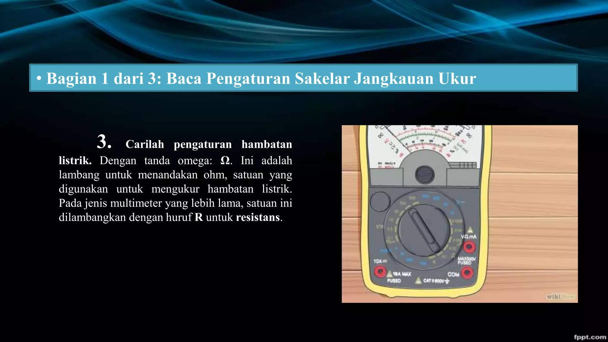 Teknik Membaca Multimeter Secara Tepat | PPT
