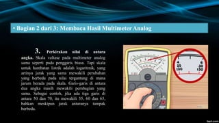 Teknik Membaca Multimeter Secara Tepat | PPT
