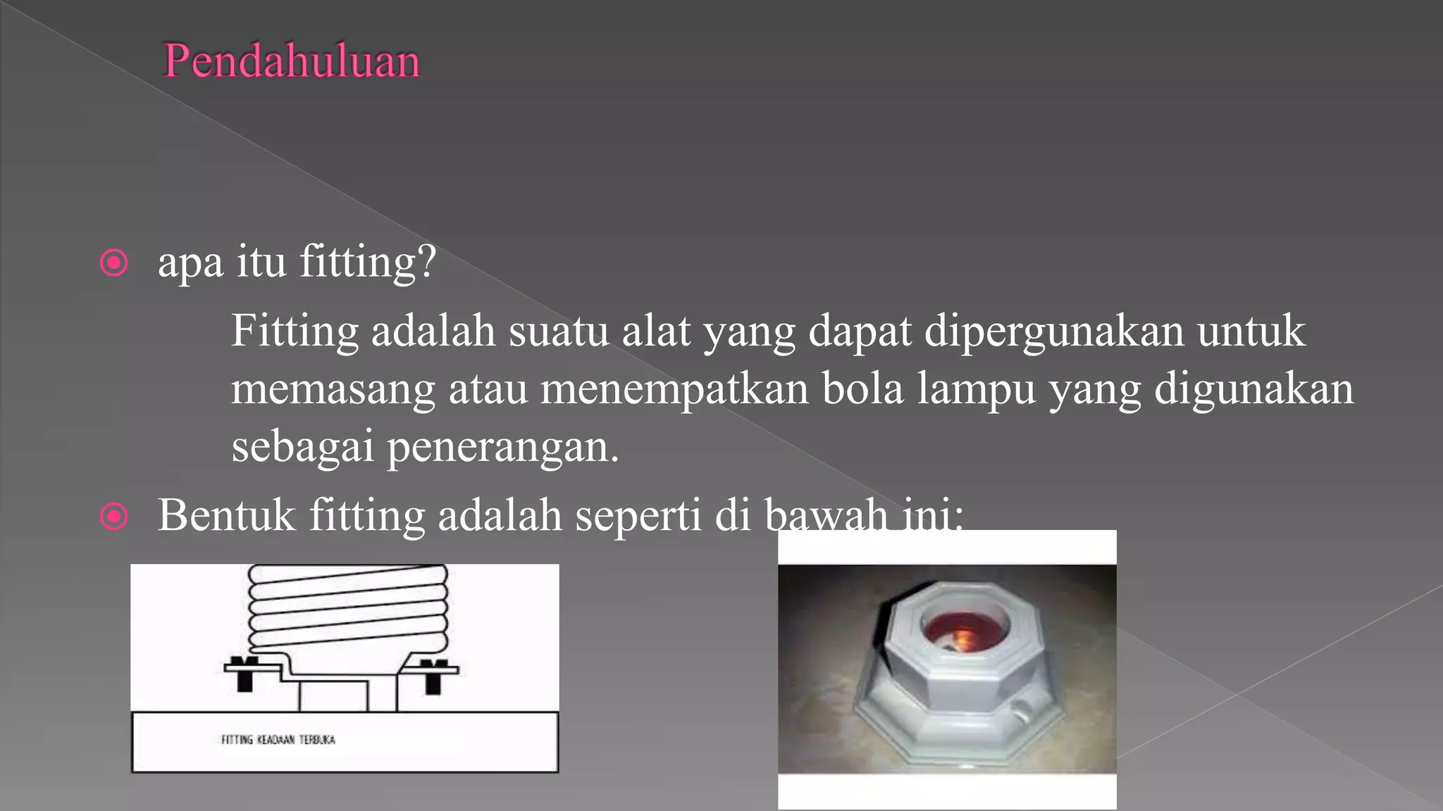 fitting dan jenisnya | PPTX