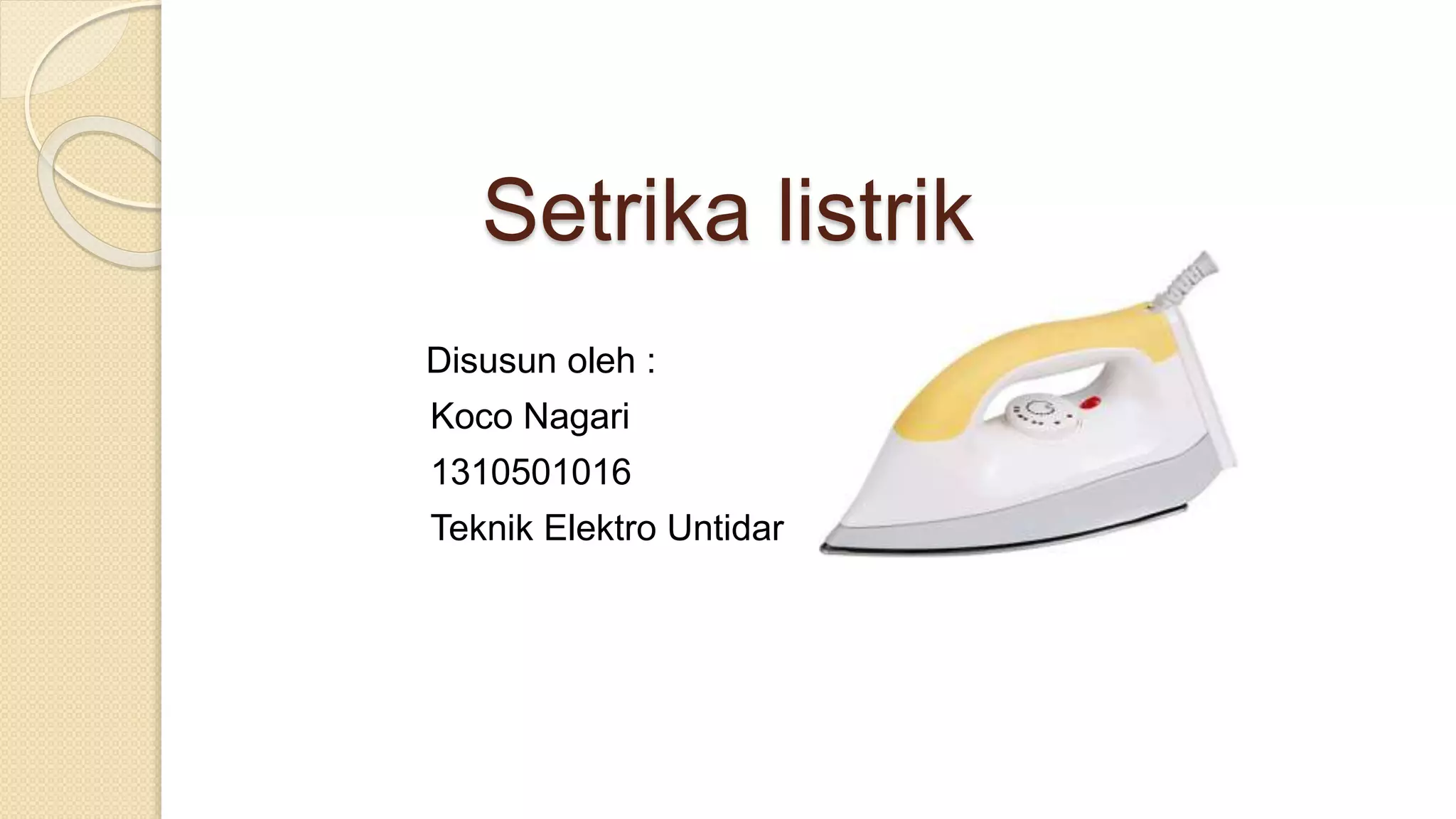 Setrika Listrik | PPTX
