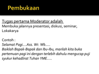 Tugas moderator | PPT