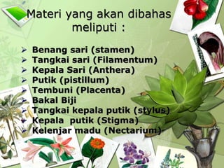 bagian-bagian bunga | PPTX