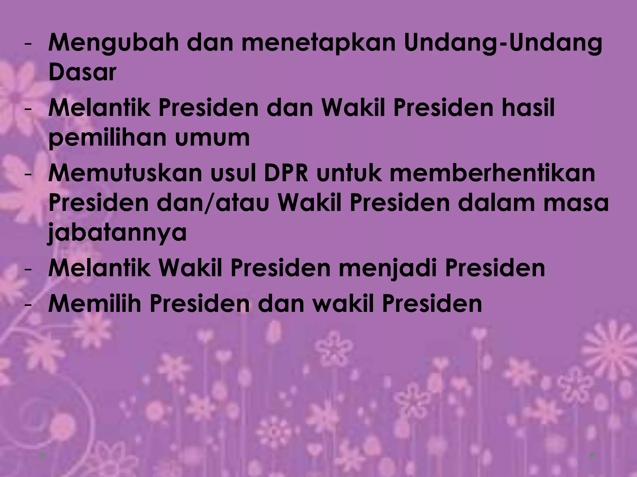 Tugas MPR, DPR dan DPD | PPTX