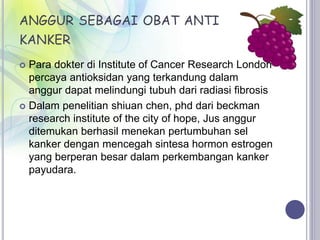 Anggur untuk Obat Kanker | PPTX