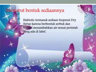 Tugas pembuatan obat(tpo) Etabiotic | PPT