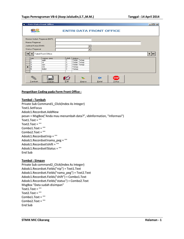 Tugas pemrograman vb6 pengetikan coding pada form front office | PDF | Computer Software and ...