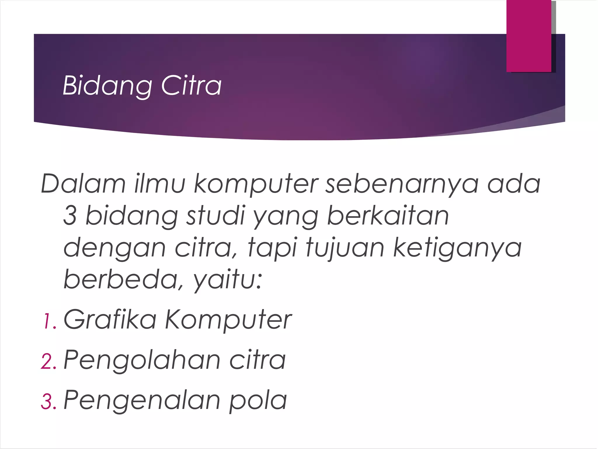 Tugas pengolahan citra digital | PPT