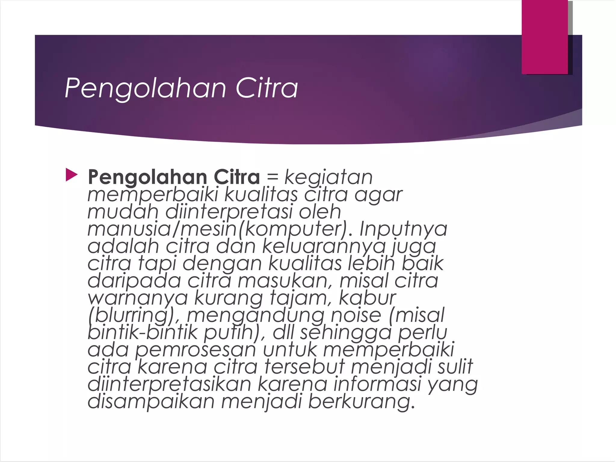 Tugas pengolahan citra digital | PPT